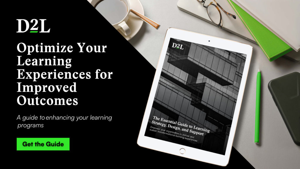 The Essential Guide to Learning Strategy, Design, and Support | D2L