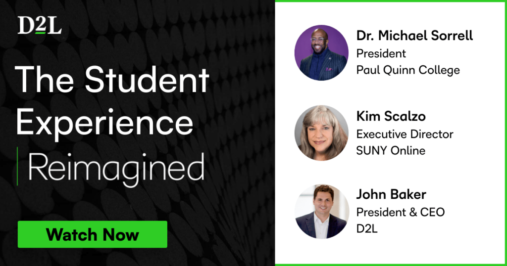 The Student Experience: Reimagined Event by D2L