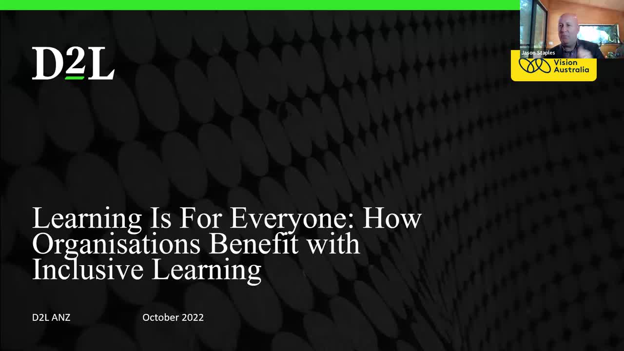 Learning is for Everyone: How Organisations Benefit with Inclusive Learning Event by D2L