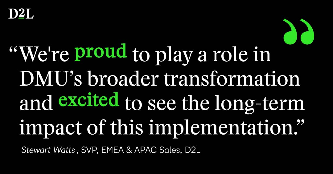 De Montfort University Selected D2L Brightspace as its Learning ...