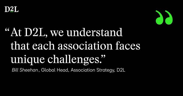 D2L Helps Accelerate Growth for Associations with Personalized Online Learning | Press Release | D2L