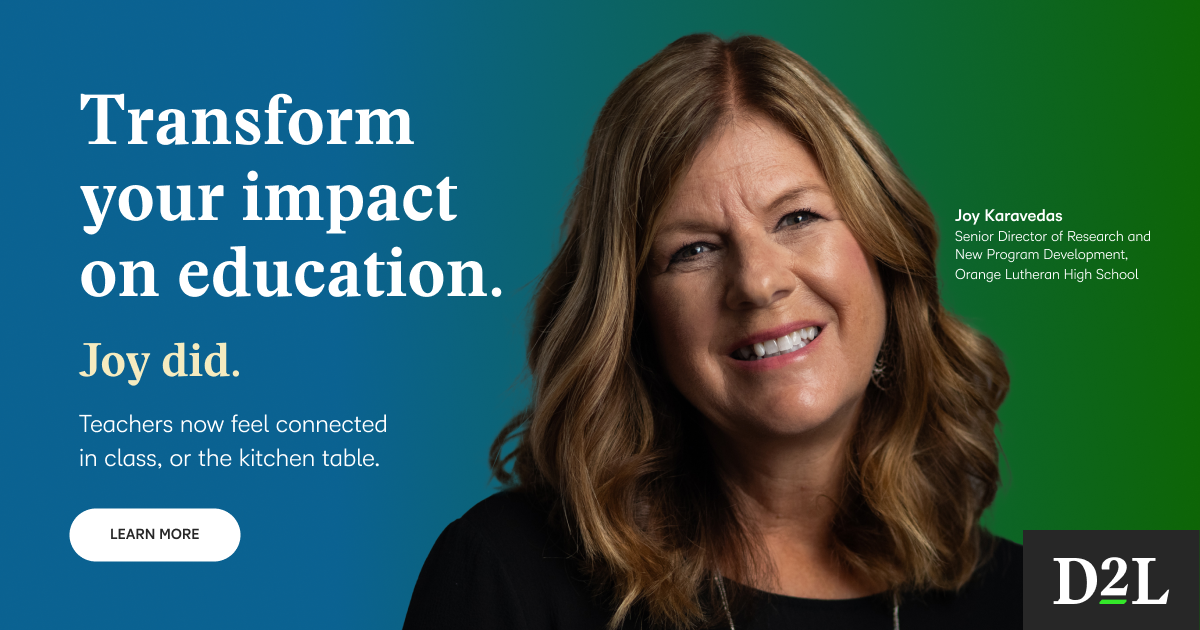 Transform Learning. These Customers Did. | D2L