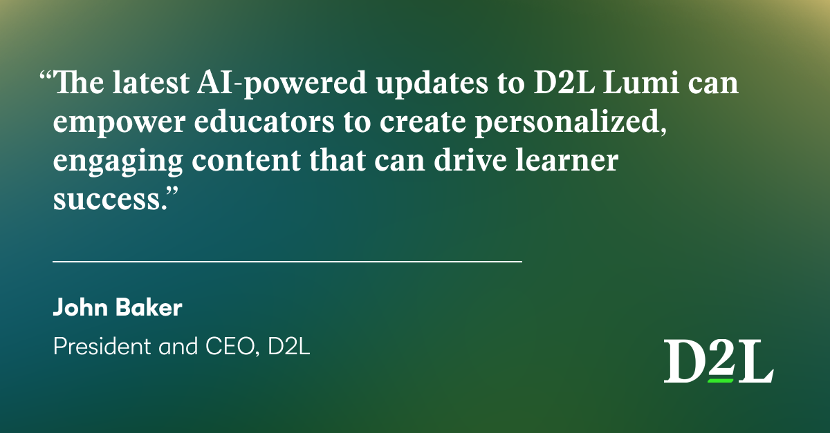 New D2L Lumi AI Features Can Enhance More Personalized Learning and ...