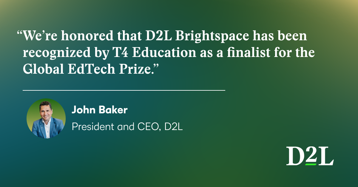 D2L Brightspace Named a Top 10 Finalist for the Global EdTech Prize by ...
